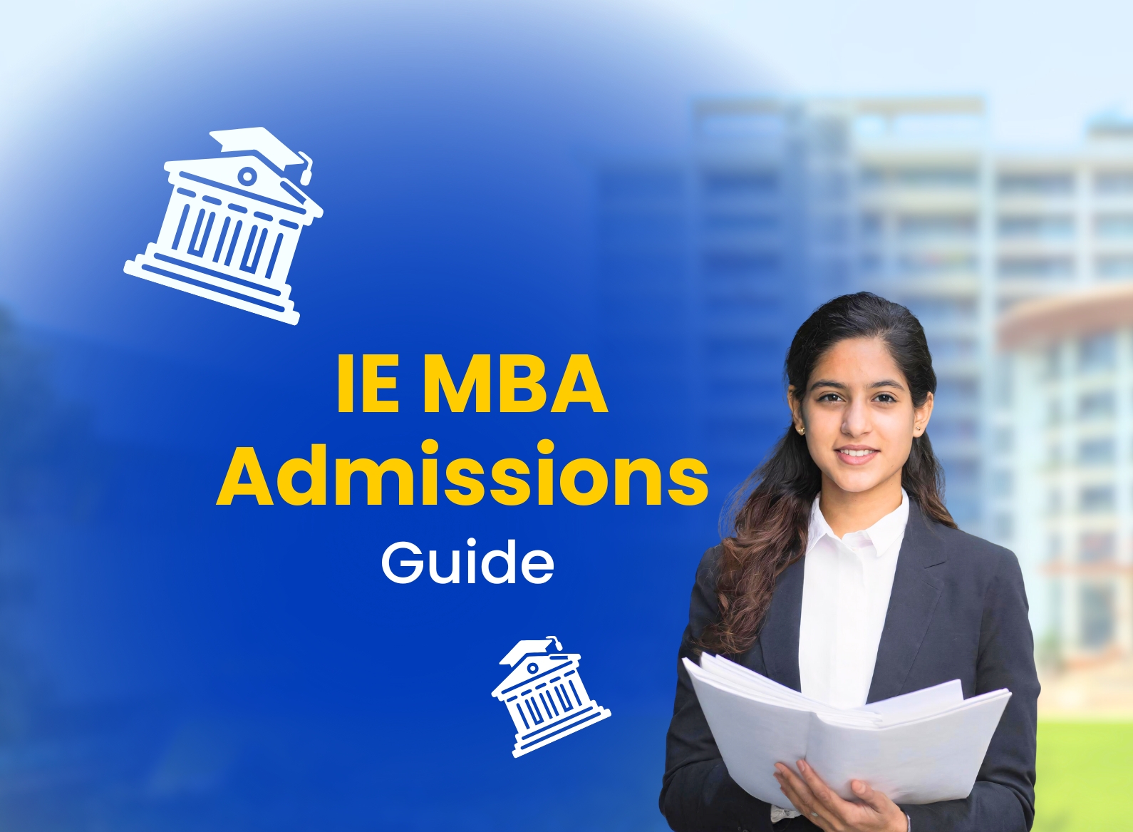 IE Business School MBA: Where Diversity Drives Success