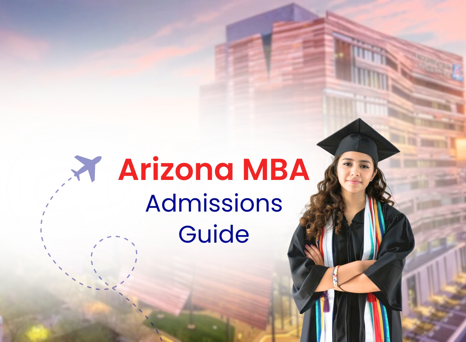 University of Arizona MBA: Fees, STEM OPT & GMAT