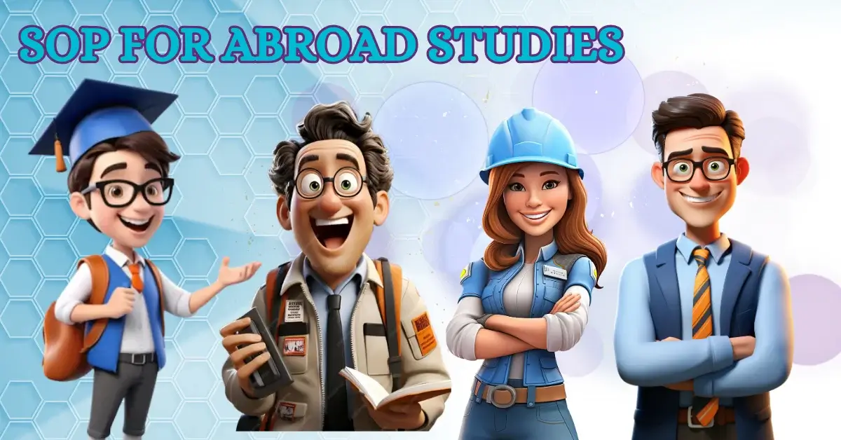 Effective SOP (Statement of Purpose) for Abroad Studies