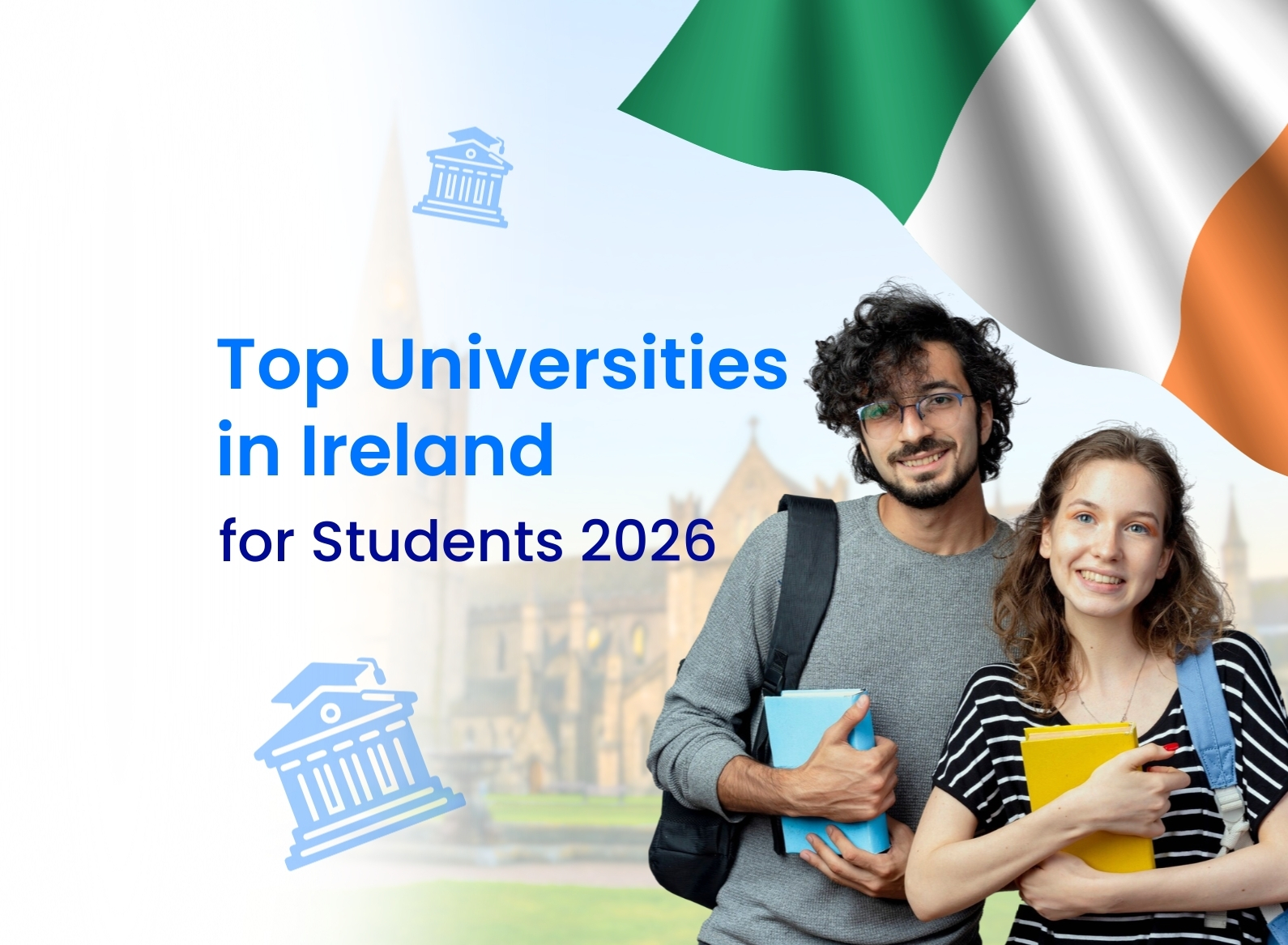 Top Universities in Ireland: In-Depth Look at Top University
