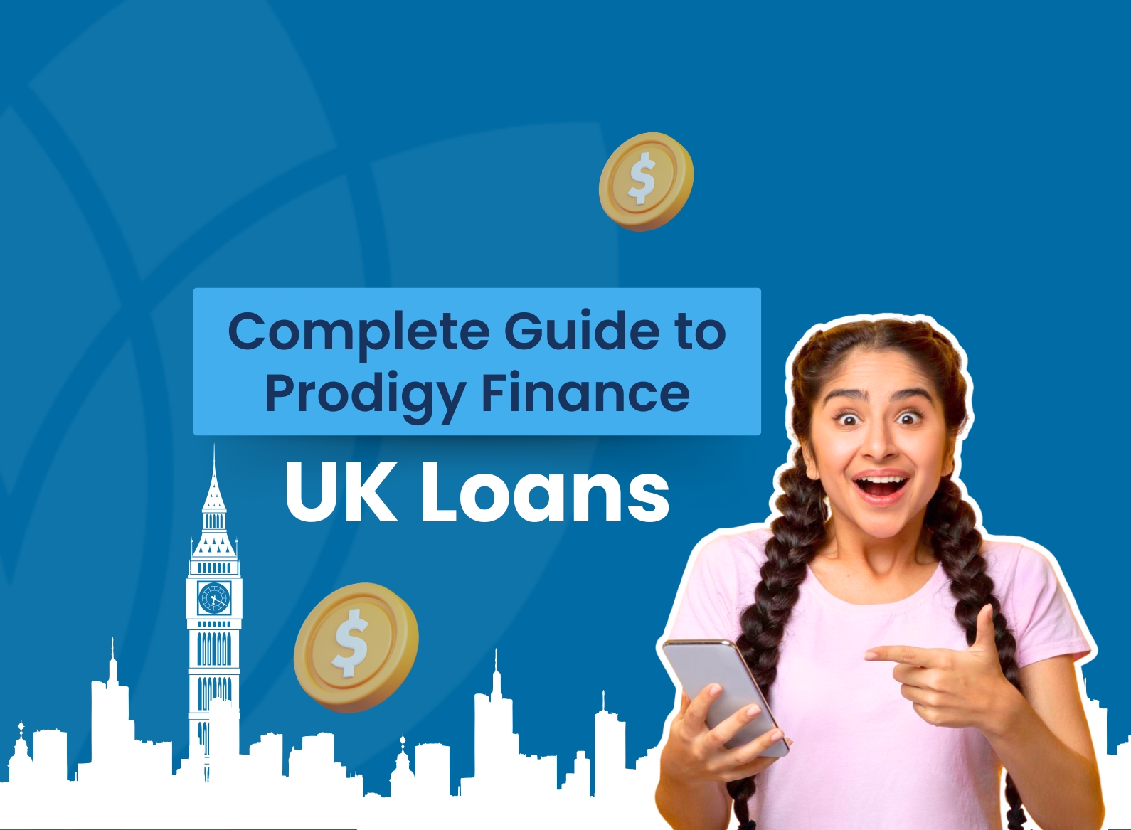 Prodigy Finance for UK: A Guide for International Students