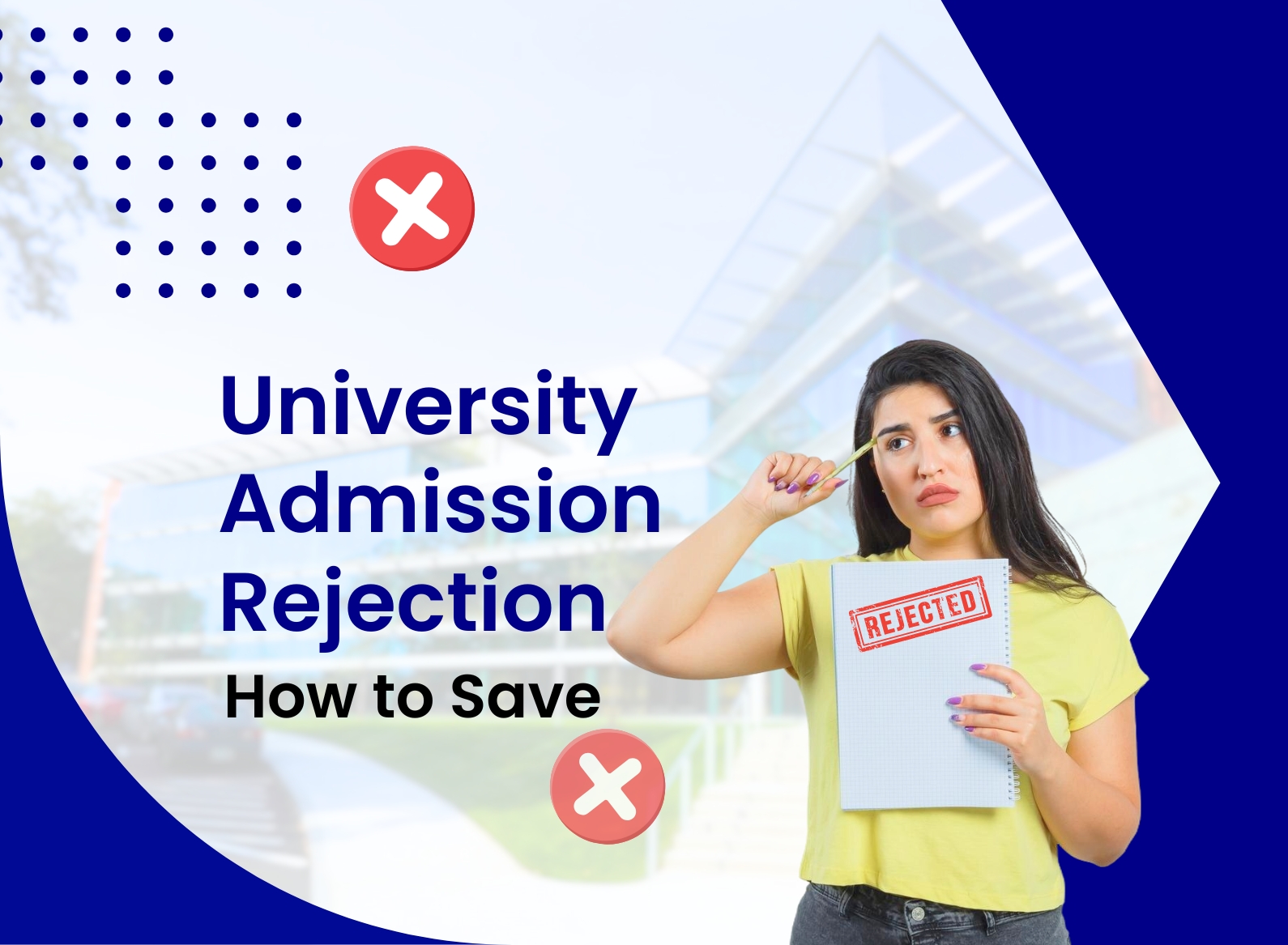 Why Universities Reject Applications Beyond Grades & IELTS